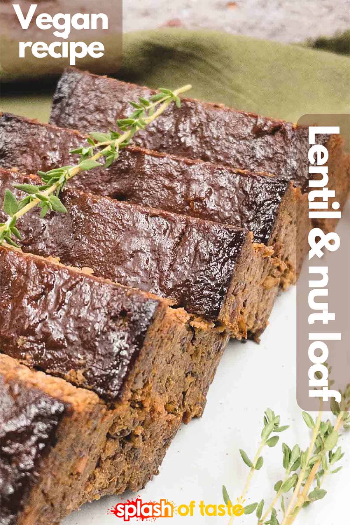 Lentil loaf recipe - Splash of Taste