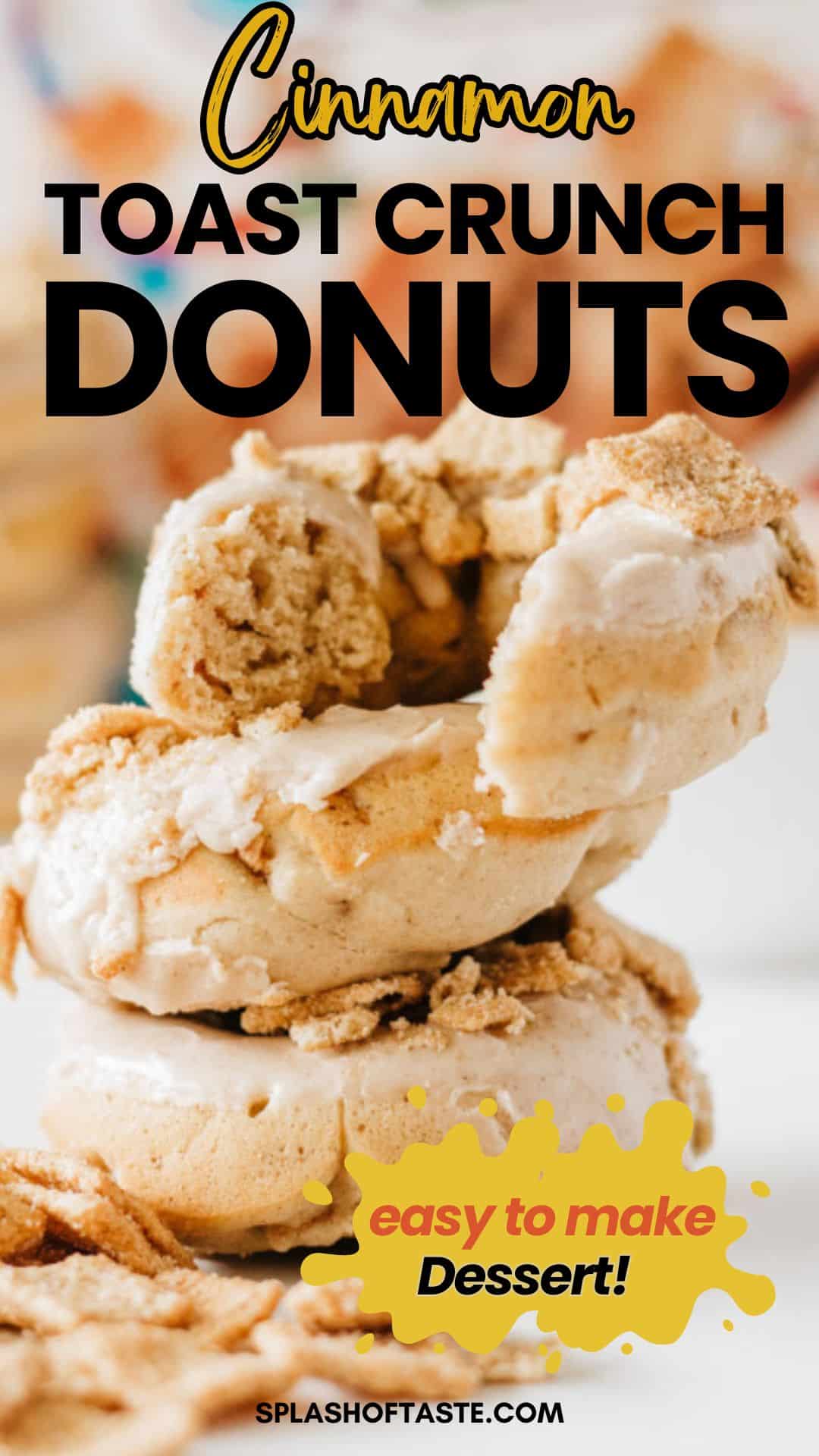 Glazed Cinnamon Toast Crunch Donuts Recipe - Splash of Taste