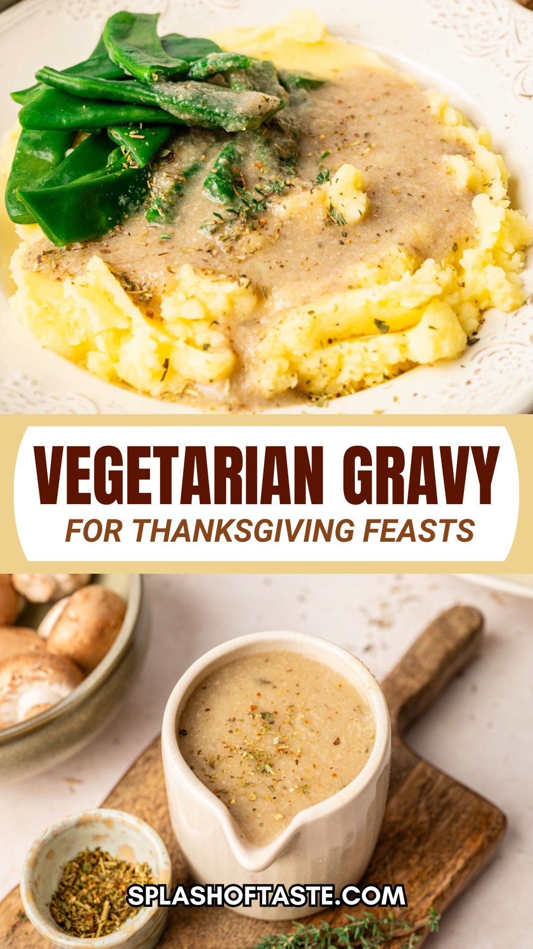 Easy Homemade Vegetarian Gravy Recipe with Mushrooms - Splash of Taste